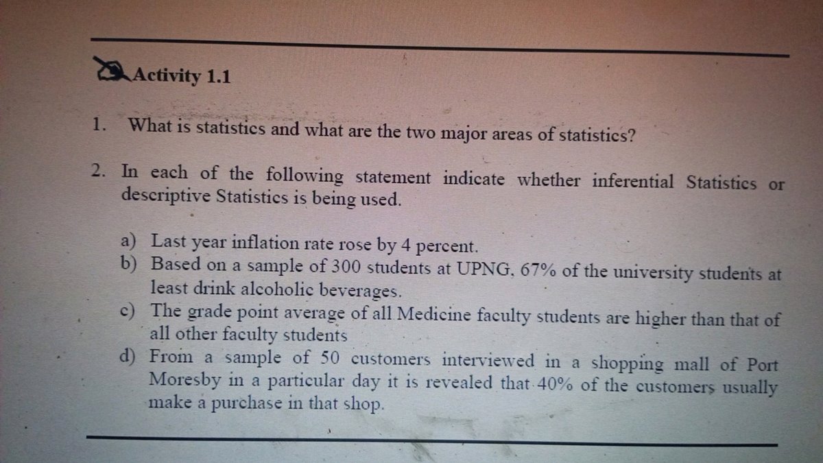 Activity 1.1 What is statistics and what are the two major areas of stat..