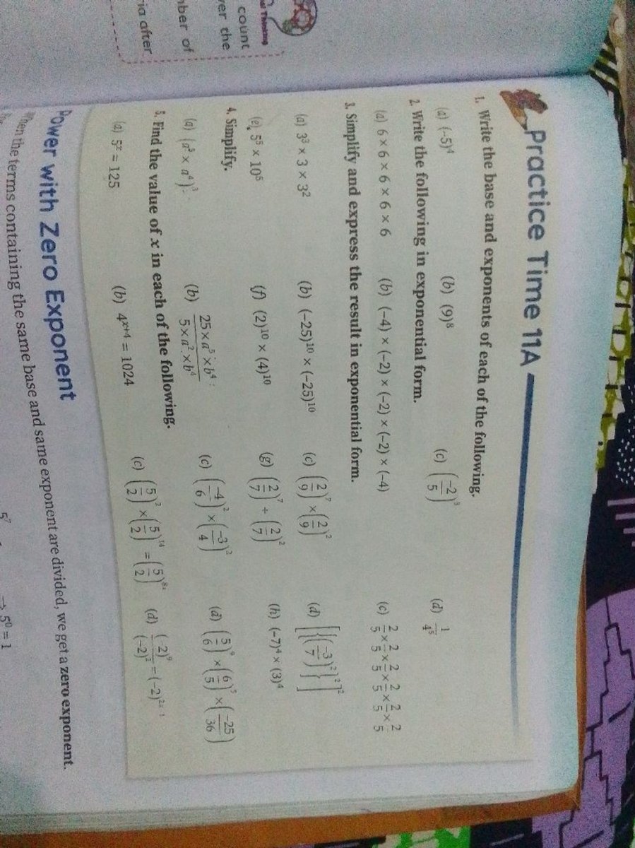 Practice Time 11A Write the base and exponents of each of the following...