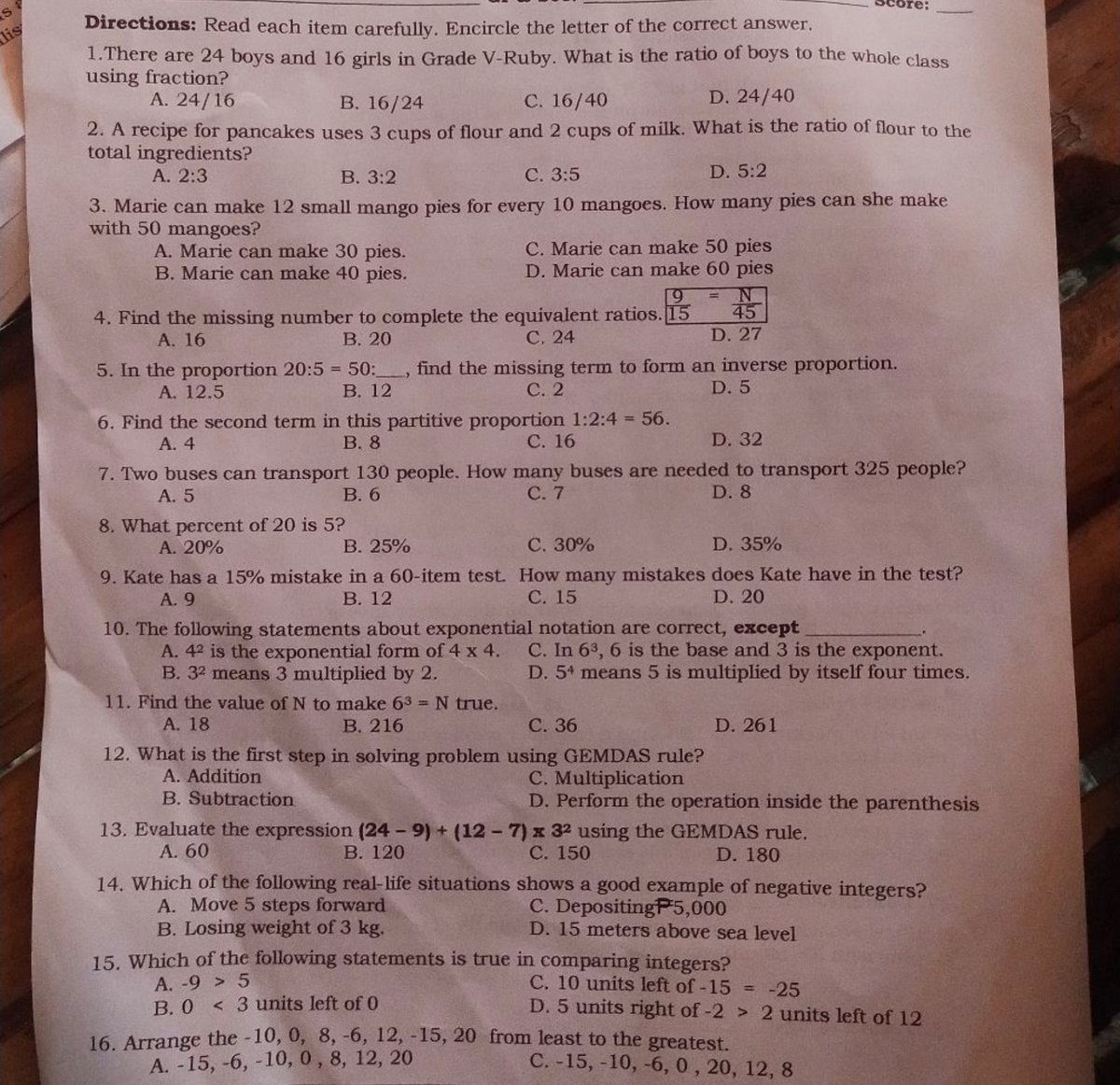 Directions: Read each item carefully. Encircle the letter of the correct