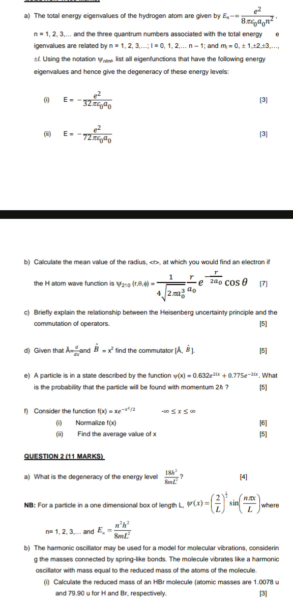 a) The total energy eigenvalues of the hydrogen atom are given by E_n