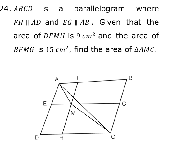 ABCD is a parallelogram where FH || AD and EG || AB. Given that the area
