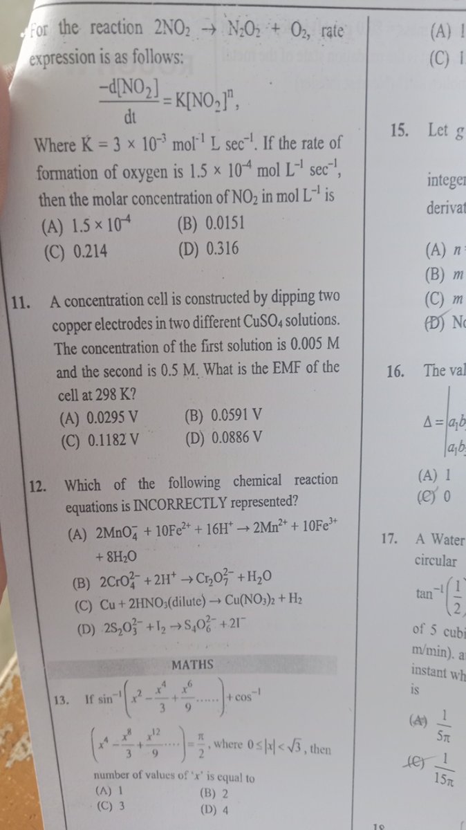 For the reaction 2NO_2 \rightarrow N_2O_2 + O_2, rate expression is as fo..