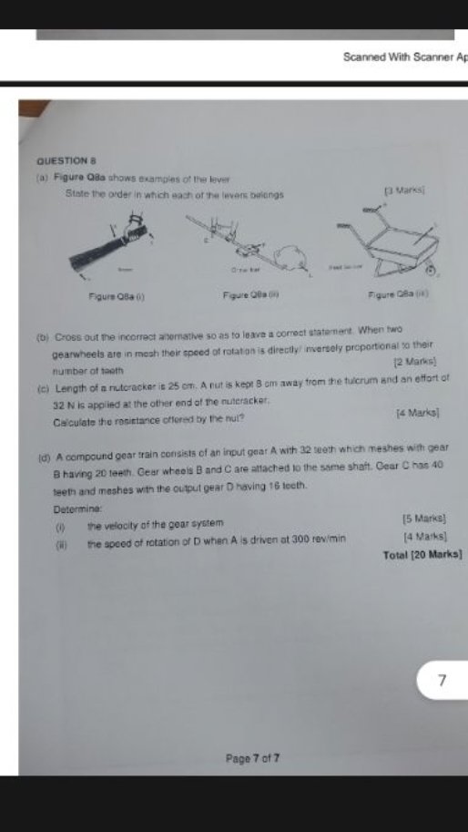 QUESTION 8 (a) Figure Q8a shows examples of the lever. State the order i..