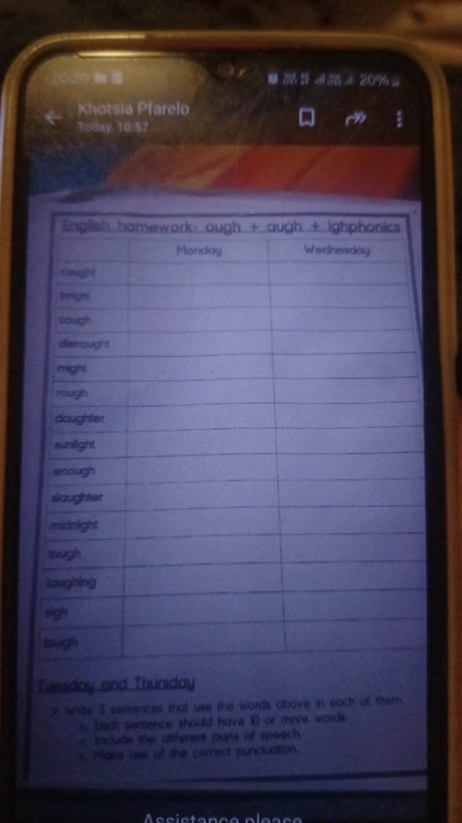 English homework: -ough + -augh + -igh phonics Monday caught bright coug..