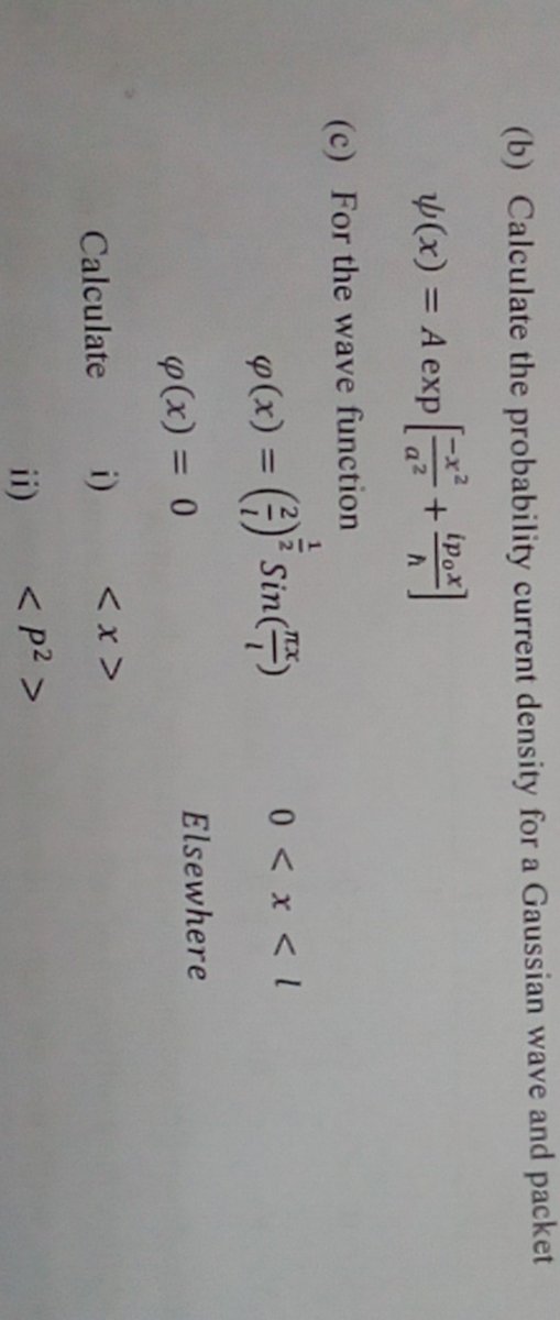 (b) Calculate the probability current density for a Gaussian wave and pac..