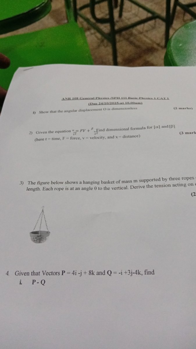 ANR 108 General Physics/SPH 111 Basic Physics 1 CAT 1 (Due 24/10/2025-at