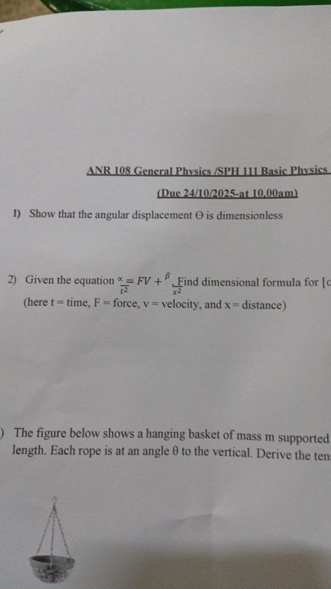 ANR 108 General Physics /SPH 111 Basic Physics (Due 24/10/2025-at 10.00am..