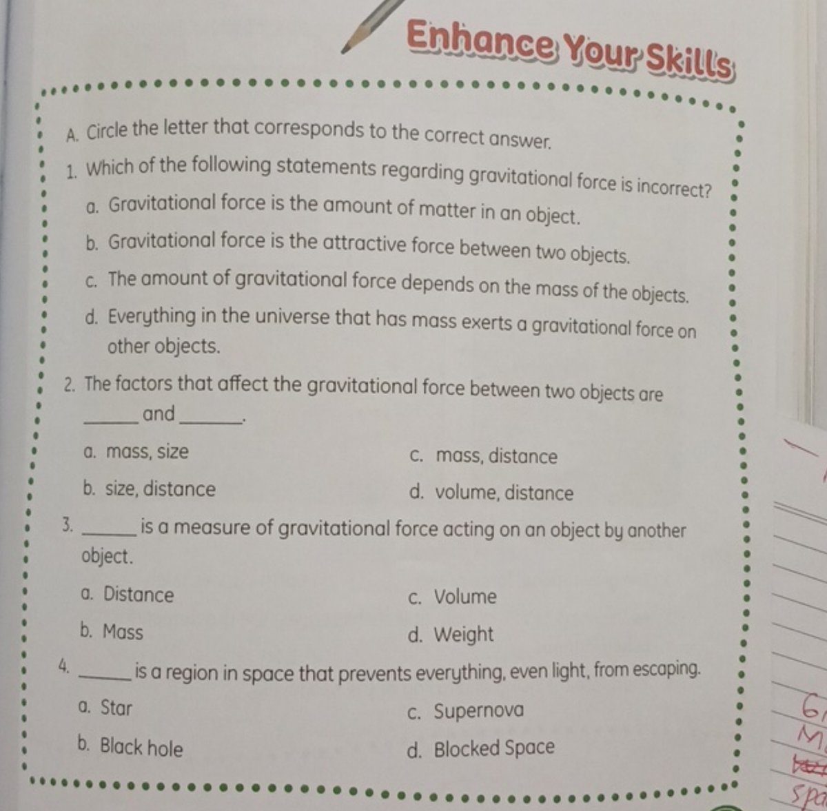 A. Circle the letter that corresponds to the correct answer. Which of th..