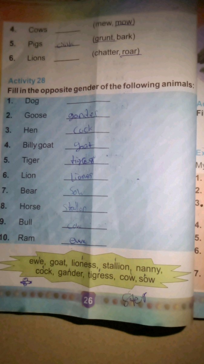Fill in the opposite gender of the following animals: Dog Goose Hen Bill..