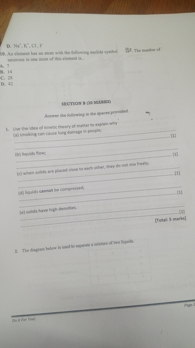 An element has an atom with the following nuclide symbol ^{28}_{14}X. The..