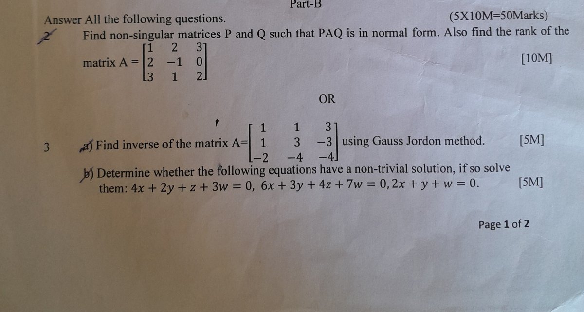 Answer All the following questions. Find non-singular matrices P and Q s..