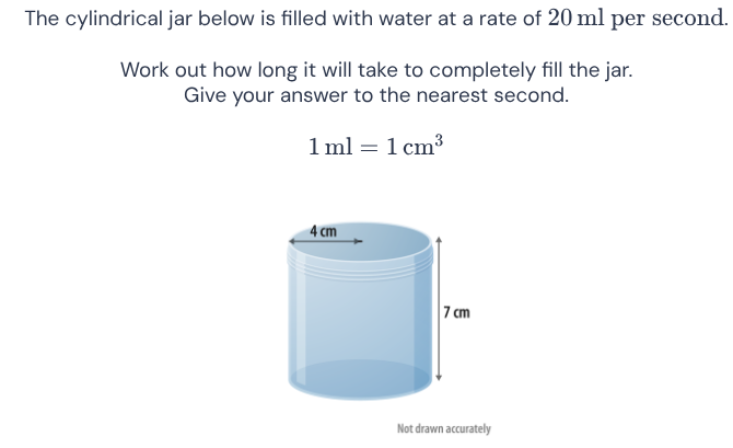 The cylindrical jar below is filled with water at a rate of 20 ml per sec..