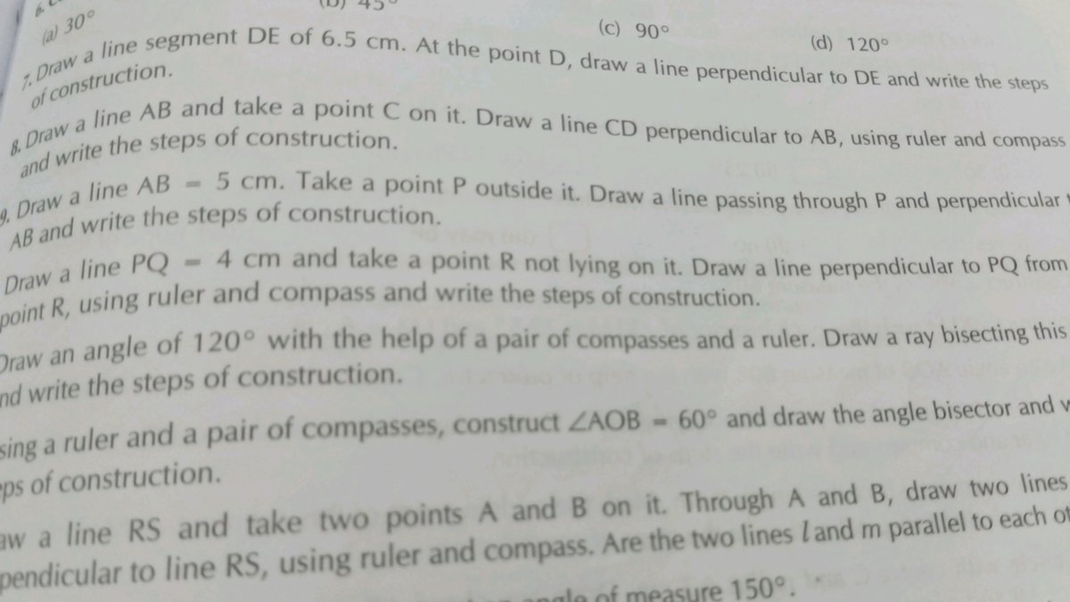 Draw a line segment DE of 6.5 cm. At the point D, draw a line perpendicul..