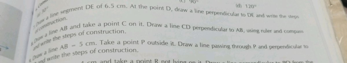 Draw a line segment DE of 6.5 cm. At the point D, draw a line perpendicul..