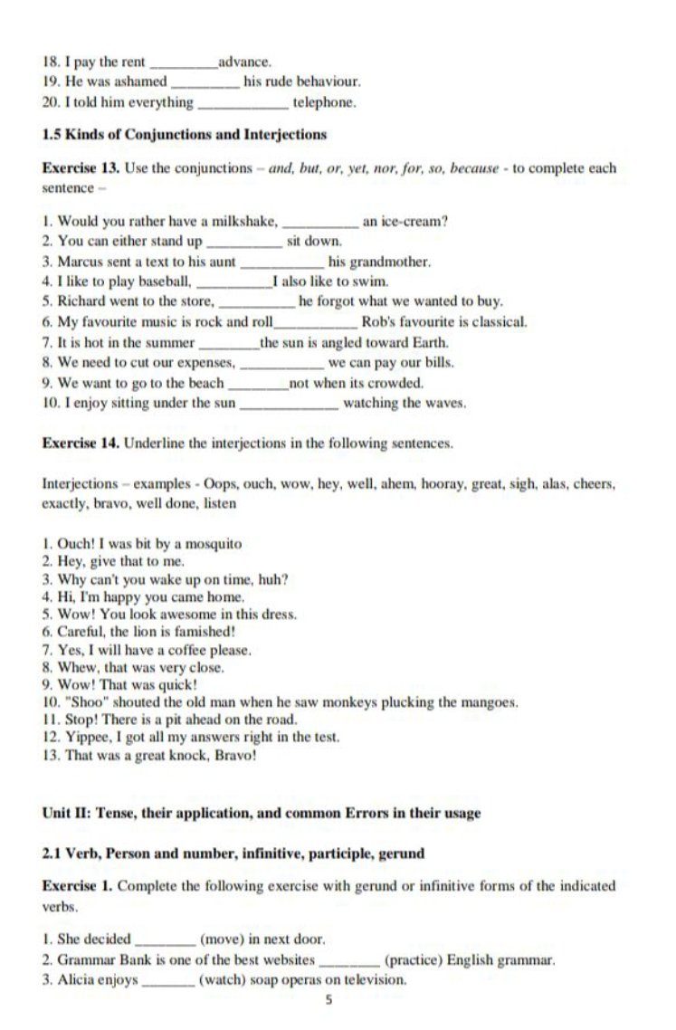 1.5 Kinds of Conjunctions and Interjections Exercise 13. Use the conjunc..