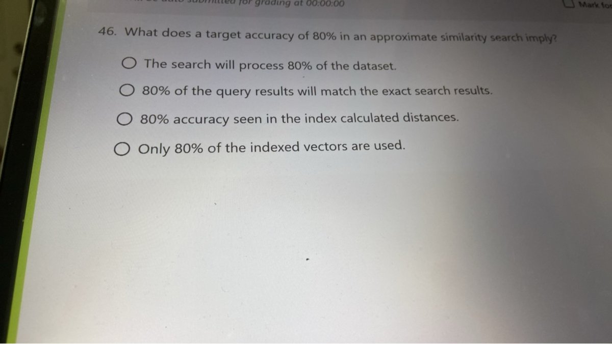 What does a target accuracy of 80% in an approximate similarity search im..