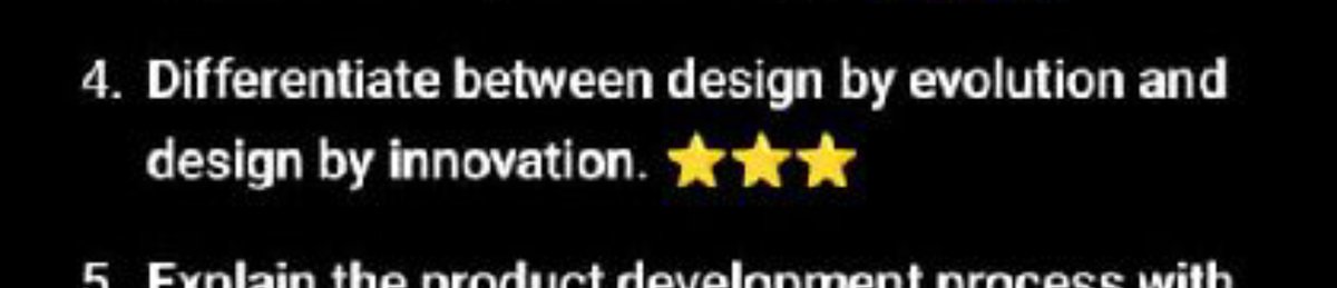 Differentiate between design by evolution and design by innovation. | Filo