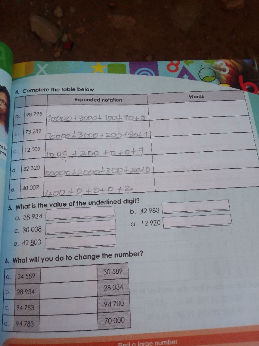 Complete the table below: | Number | Expanded notation | Words