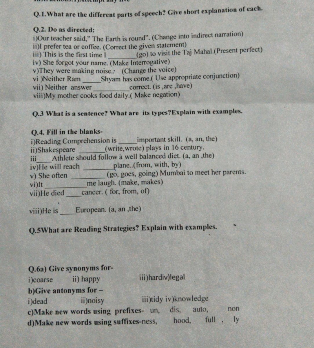 Q.1. What are the different parts of speech? Give short explanation of ea..