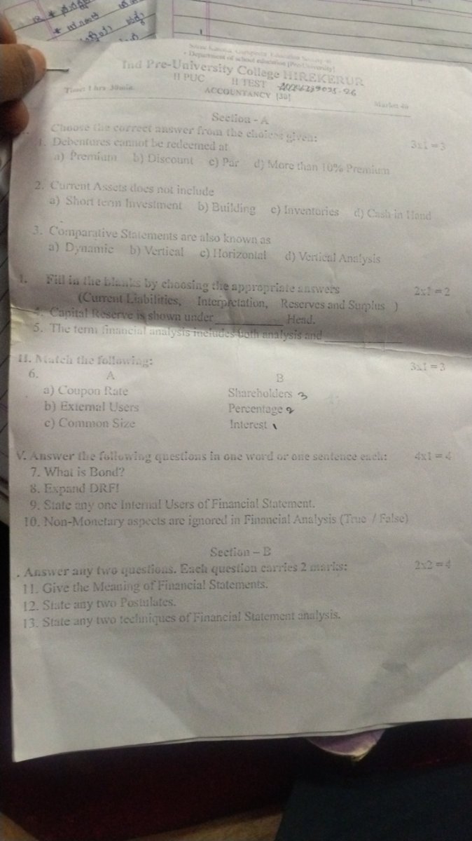 Section - A Choose the correct answer from the choices given: Debentures