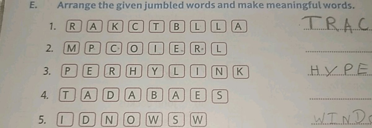 Arrange the given jumbled words and make meaningful words. RAKCTBLLA MPC..
