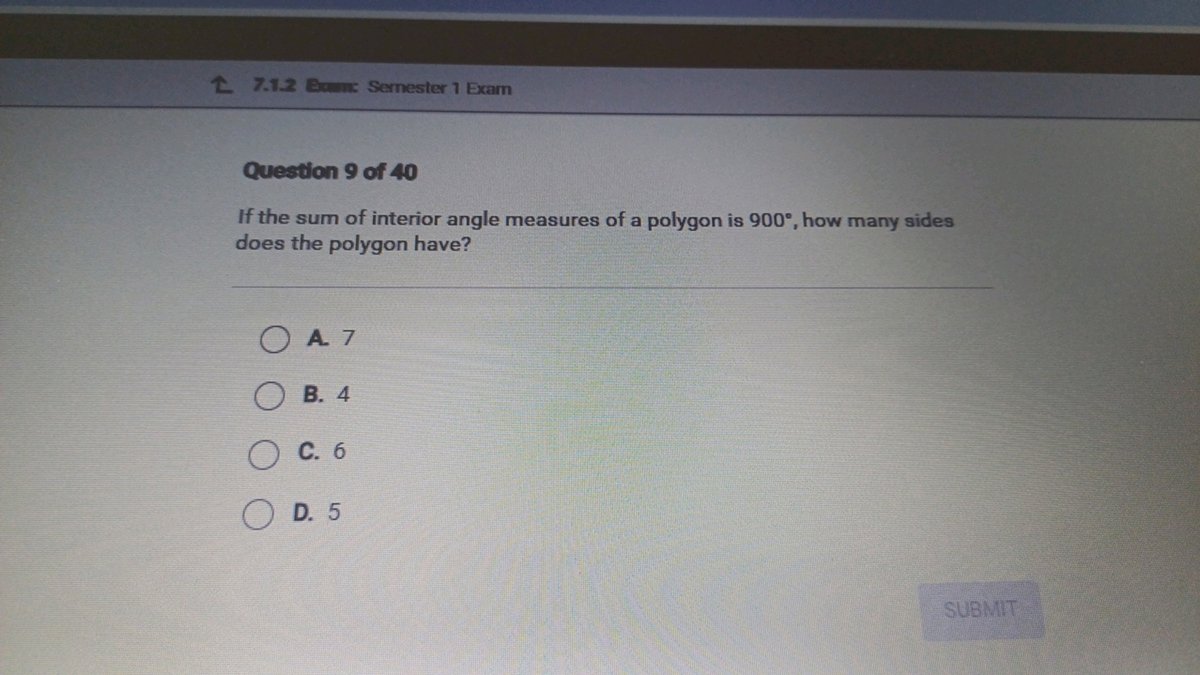 If the sum of interior angle measures of a polygon is 900°, how many side..