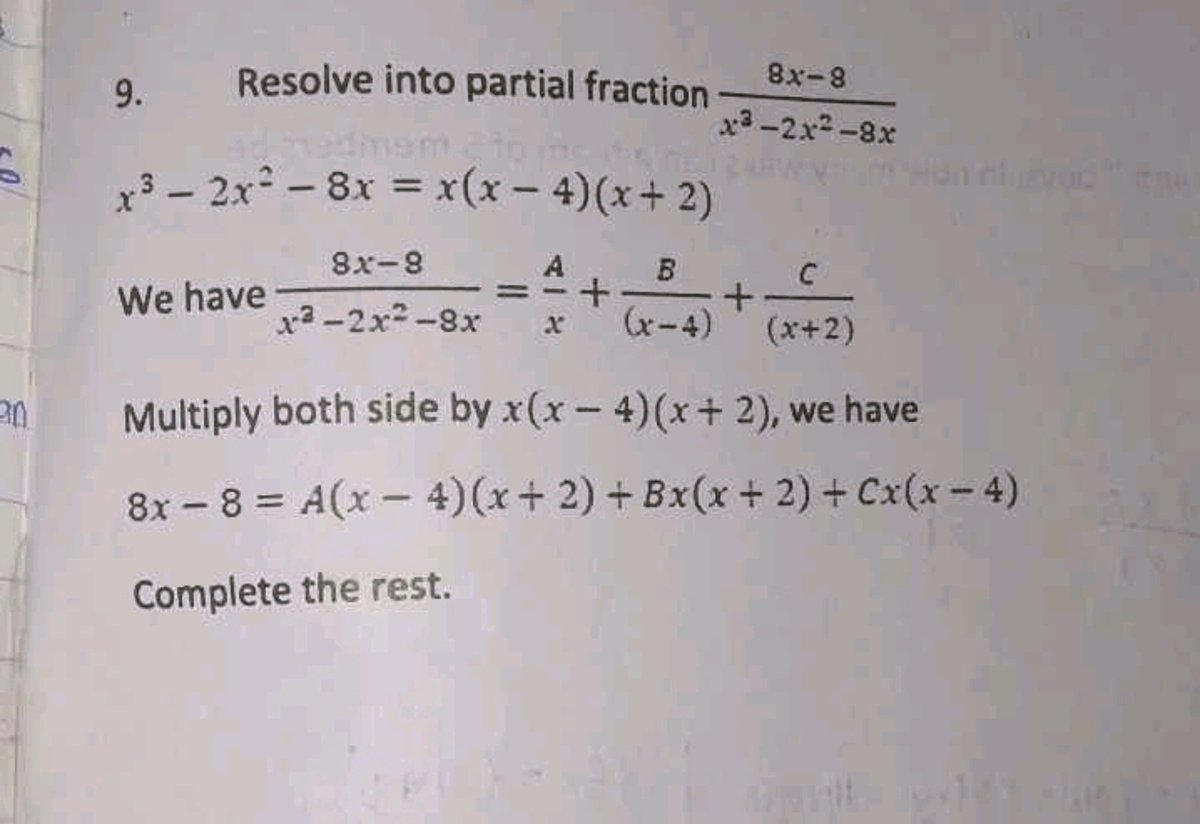 Resolve into partial fraction: \frac{8x-8}{x^3-2x^2-8x} Given that: x^3..