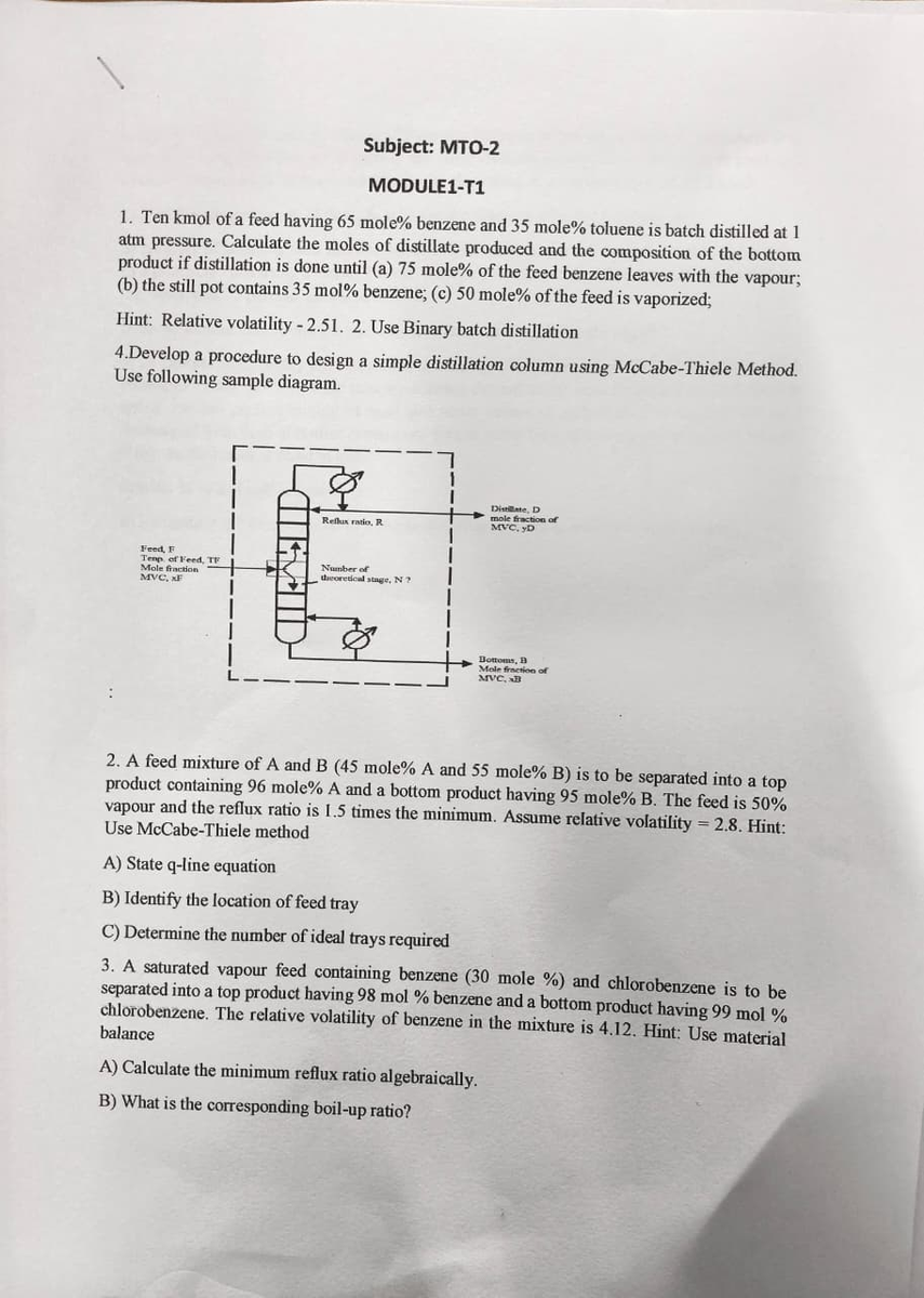 Subject: MTO-2 MODULE1-T1 Ten kmol of a feed having 65 mole% benzene and..
