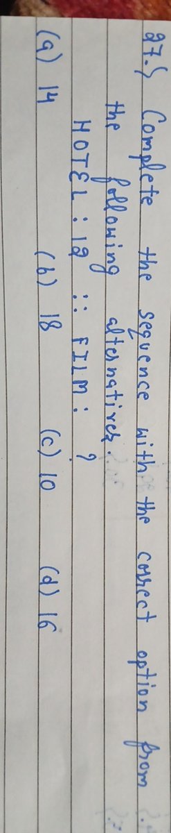 Complete the sequence with the correct option from the following alternat..