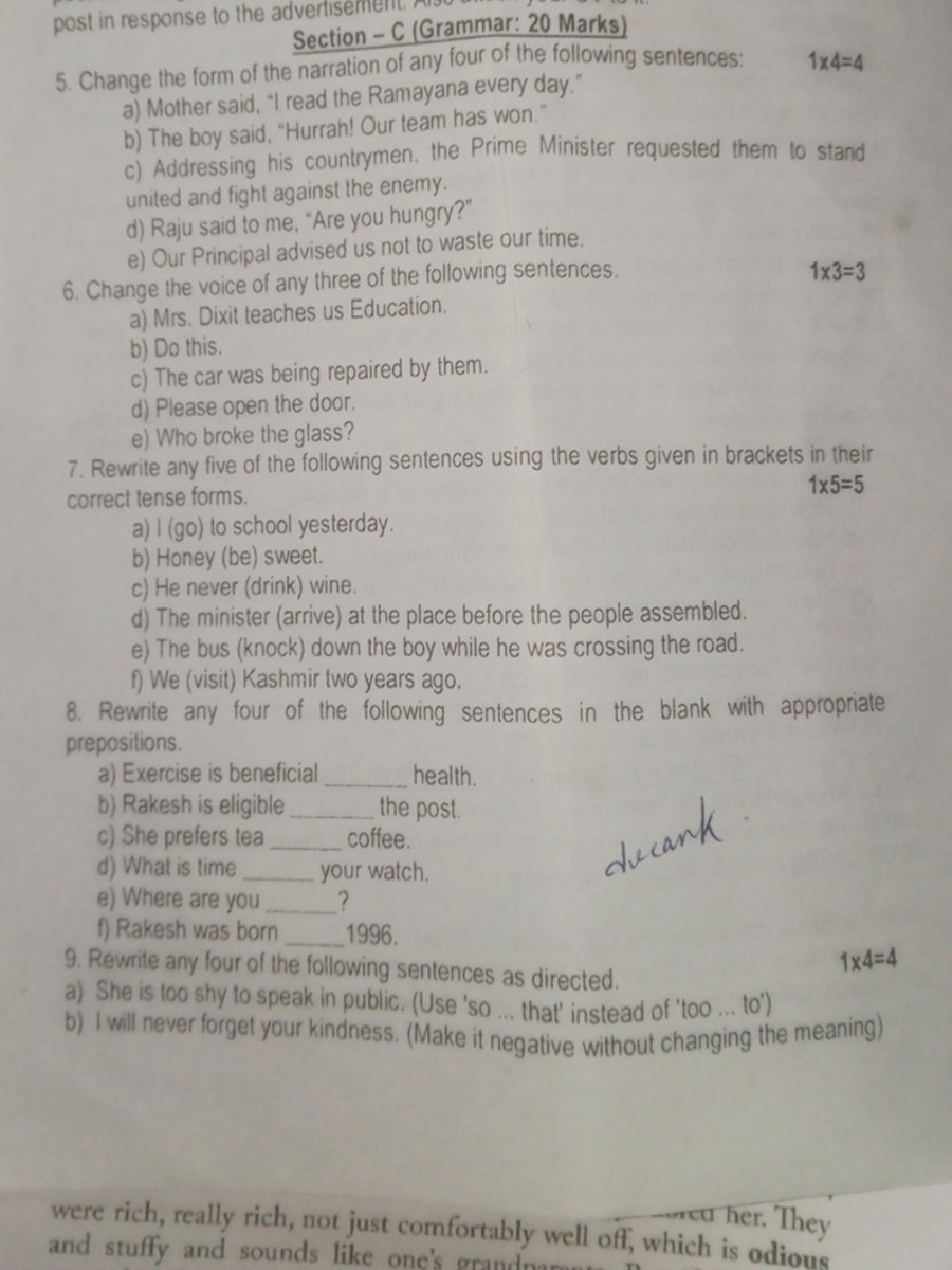 Section - C (Grammar: 20 Marks) Change the form of the narration of any