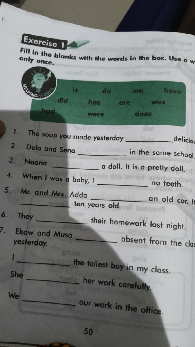 Exercise 1 Fill in the blanks with the words in the box. Use a word only
