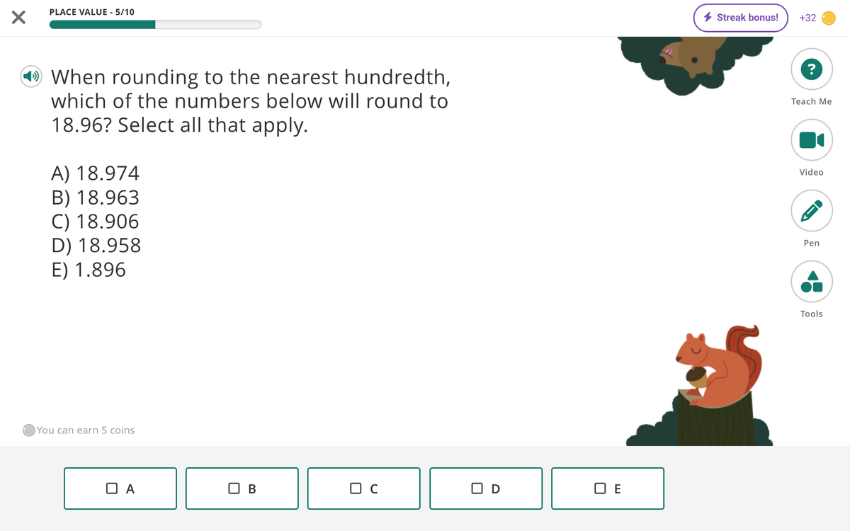 When rounding to the nearest hundredth, which of the numbers below will r..