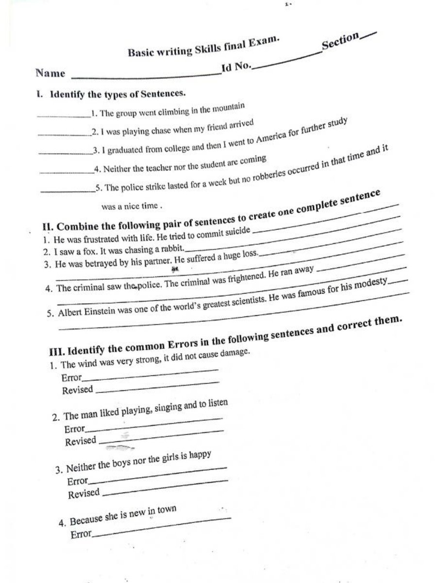 Basic writing Skills final Exam. I. Identify the types of Sentences. The..