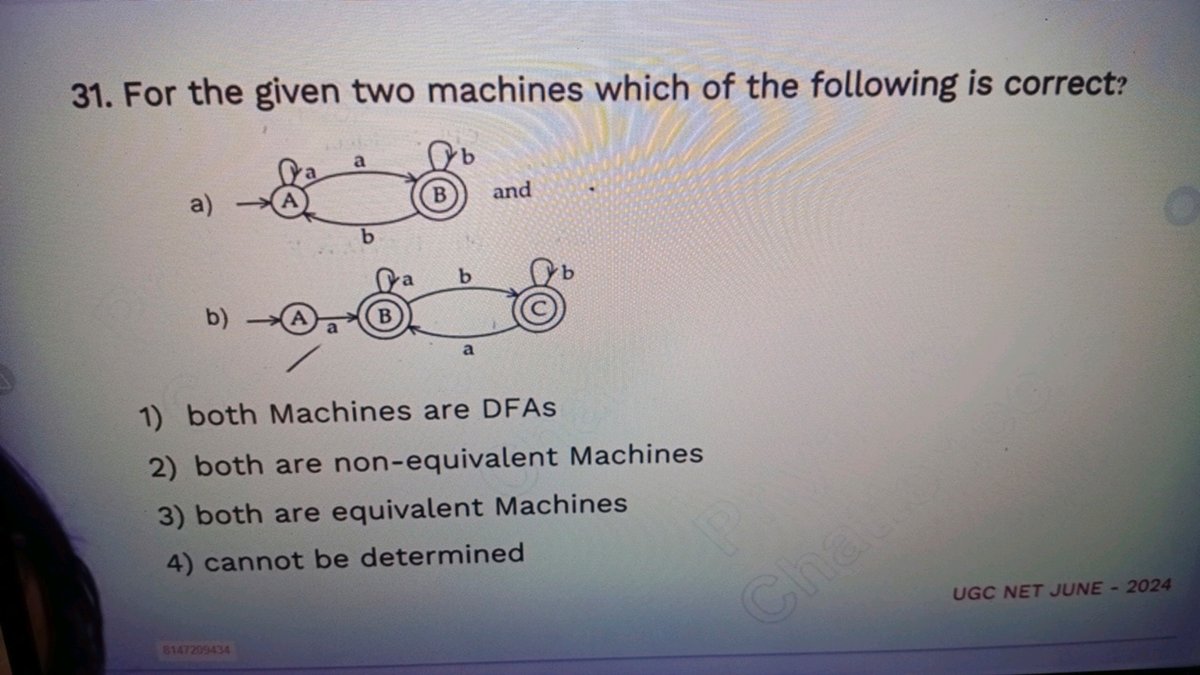 For the given two machines which of the following is correct? [Diagram o..