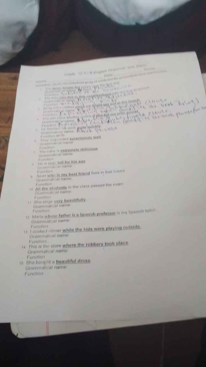 Instructions: Identify the underlined group of words and the grammatical
