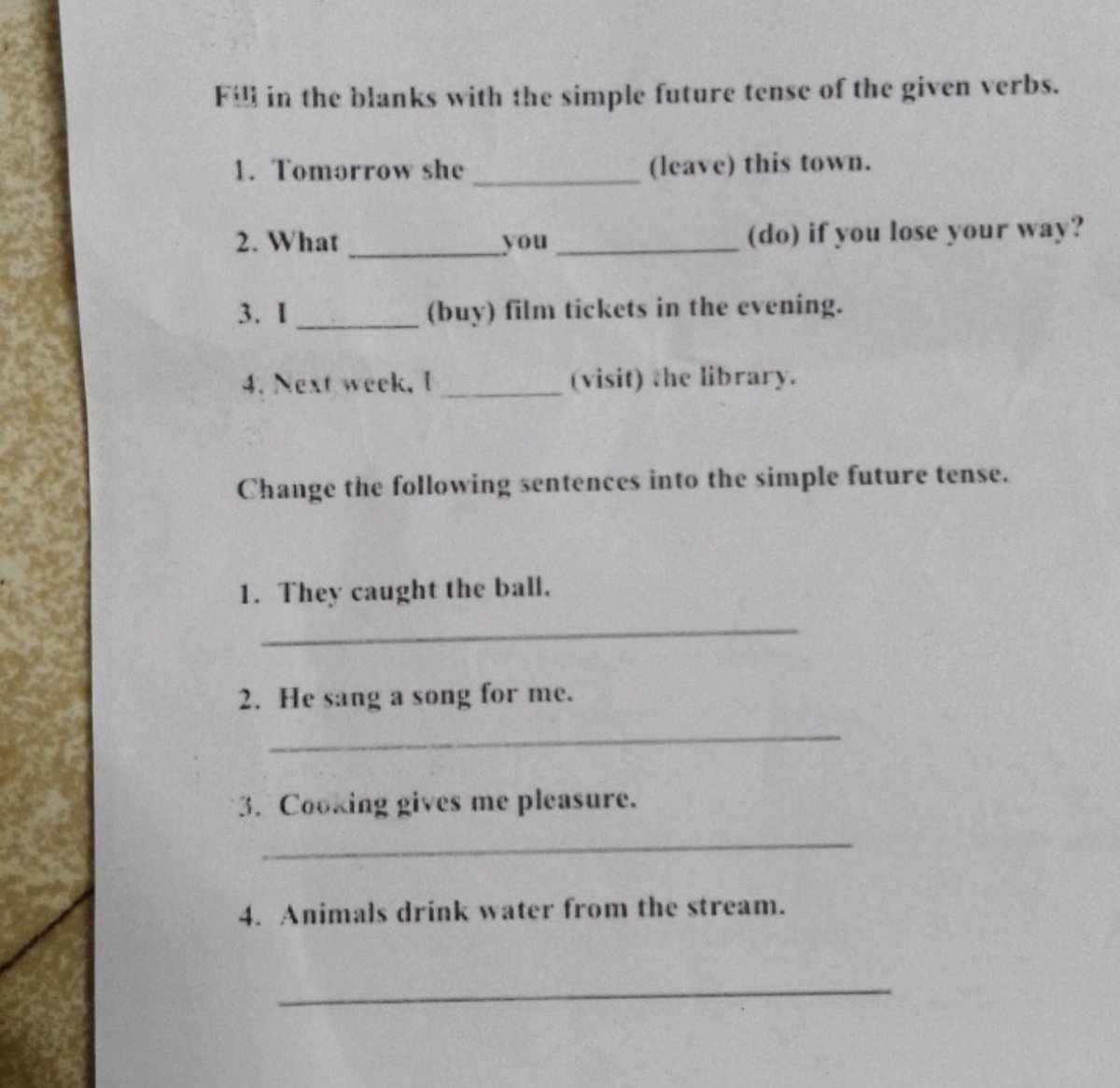 Fill in the blanks with the simple future tense of the given verbs. Tomo..