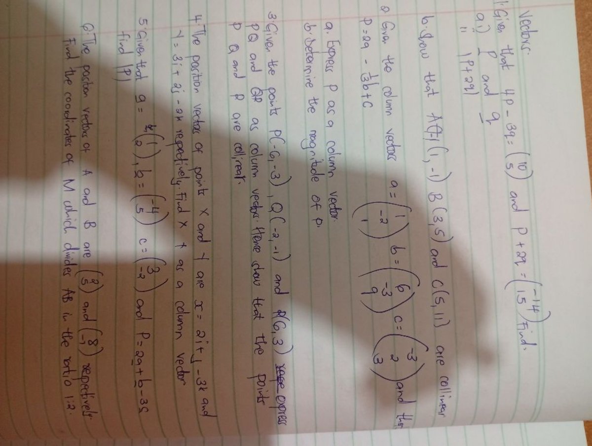 Vectors Given that 4p - 3q = \begin{pmatrix} 10 \\ 5 \end{pmatrix} and p..