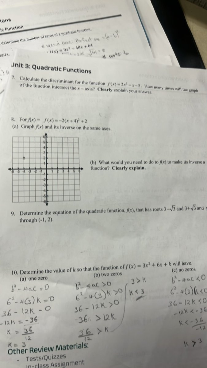 Unit 3: Quadratic Functions Calculate the discriminant for the function