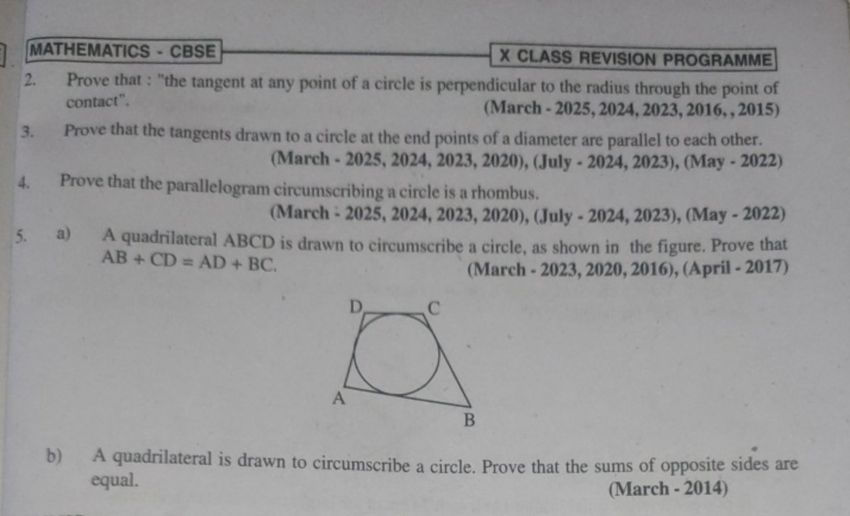 a) A quadrilateral ABCD is drawn to circumscribe a circle, as shown in th..