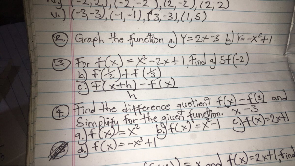 Graph the function: a) Y = 2x - 3 b) Y = -x^2 + 1 For f(x) = x^2 - 2x