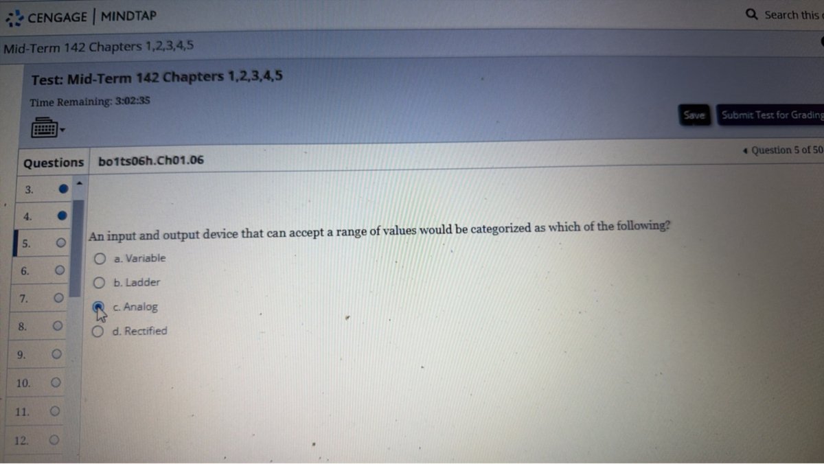 An input and output device that can accept a range of values would be cat..
