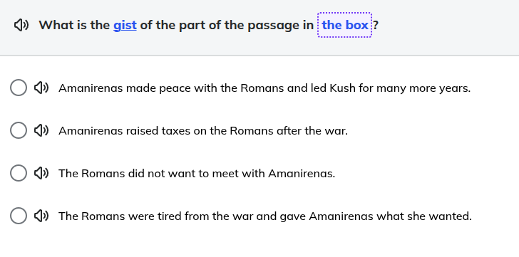 What is the gist of the part of the passage in the box? A. Amanirenas ma..