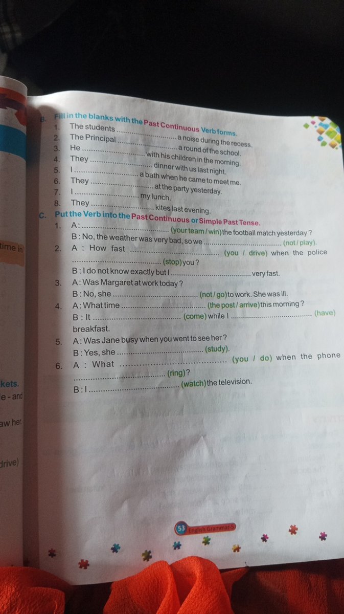 B. Fill in the blanks with the Past Continuous Verb forms. The students