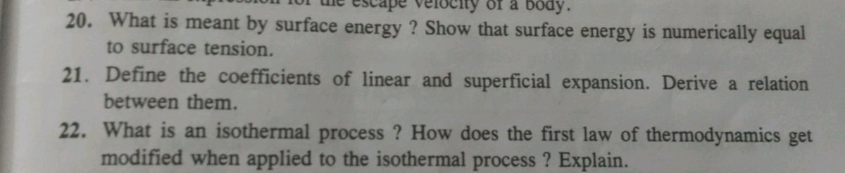 What is meant by surface energy? Show that surface energy is numerically