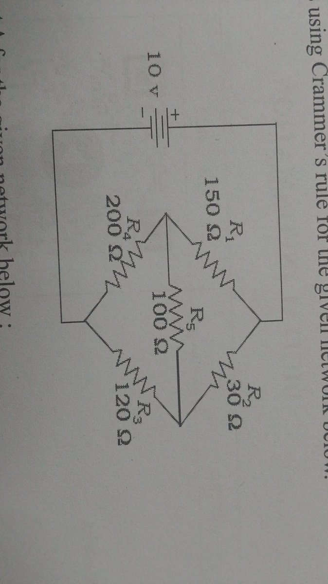 Using Cramer's rule for the given network below: (The image shows a circ..