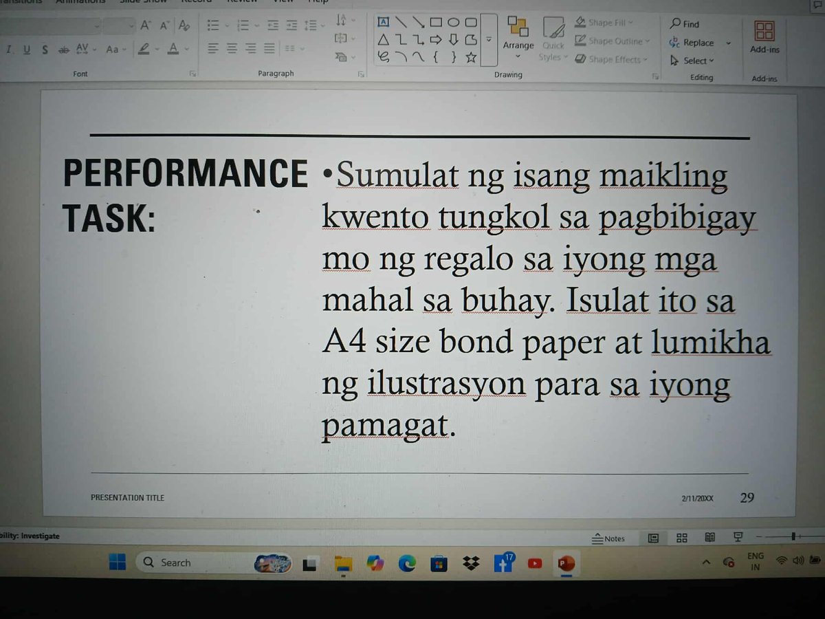 PERFORMANCE TASK: Sumulat ng isang maikling kwento tungkol sa pagbibigay..