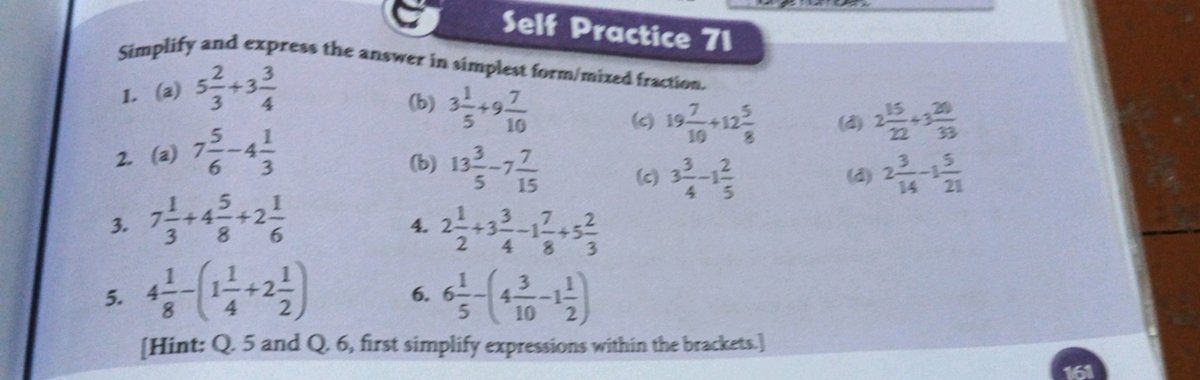 Self Practice 71 Simplify and express the answer in simplest form/mixed f..