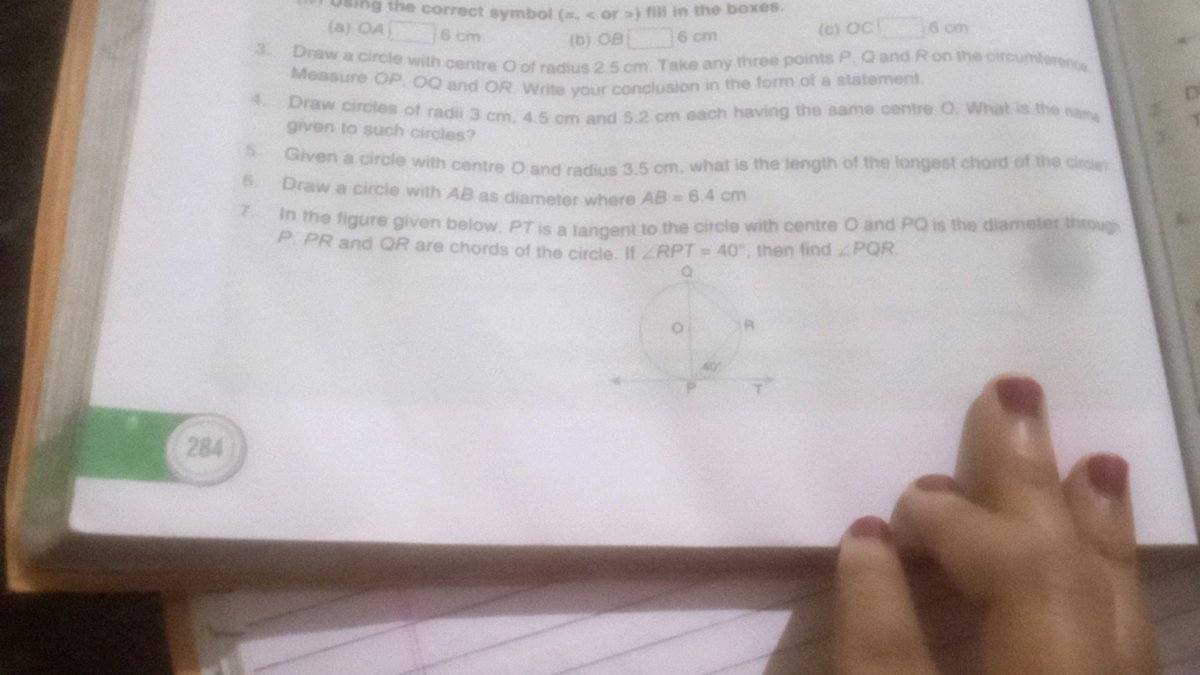 284 the correct symbol (=, ) fill in the boxes. (a) OA 6 cm (b) OB 6 cm