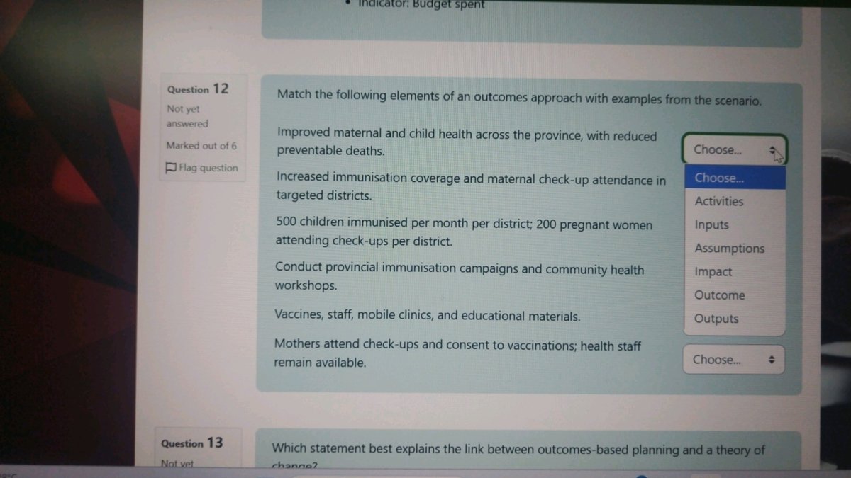 Match the following elements of an outcomes approach with examples from t..
