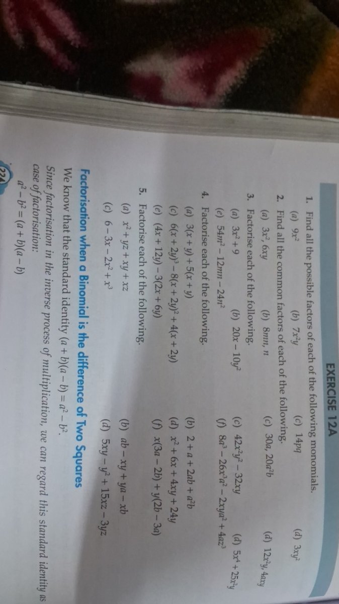 EXERCISE 12A Find all the possible factors of each of the following mono..